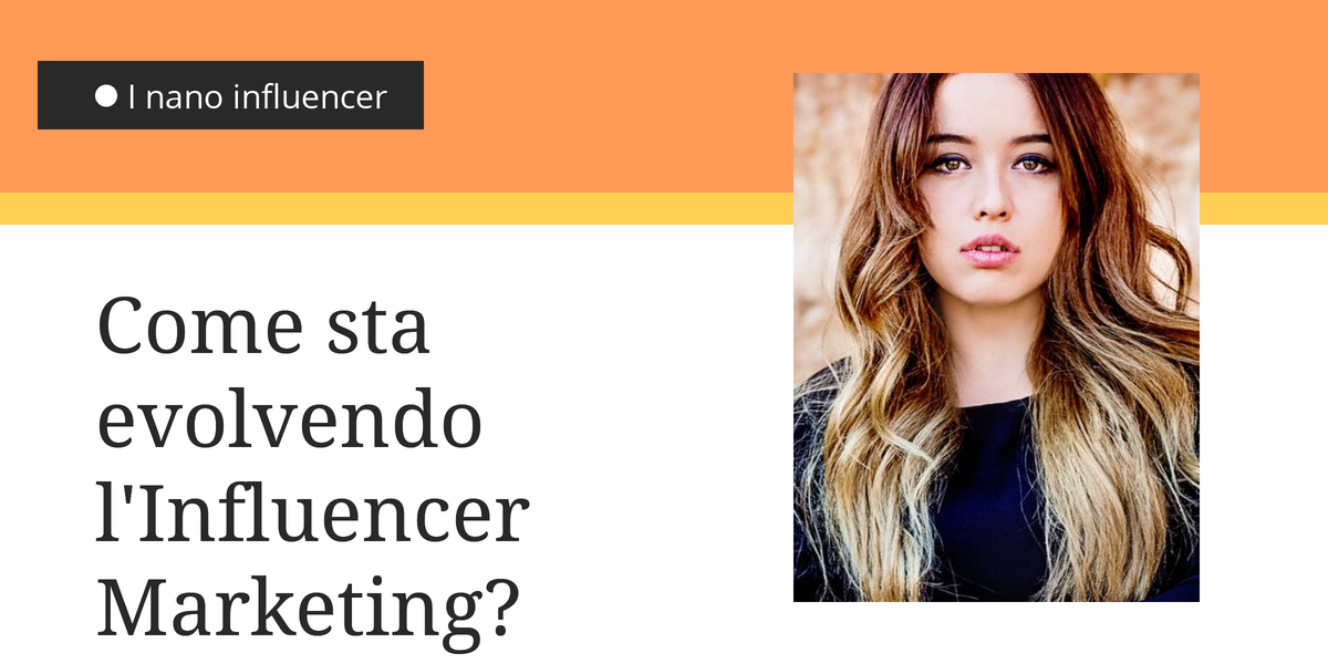 La carica dei Nano Influencer